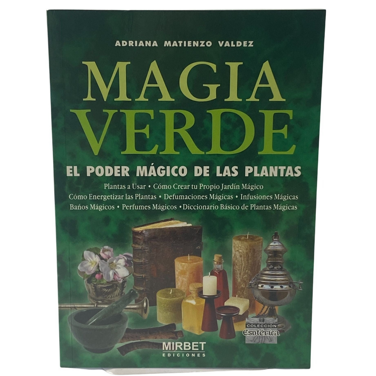 Magia Verde | El Poder Mágico De Las Plantas – New Age Guru